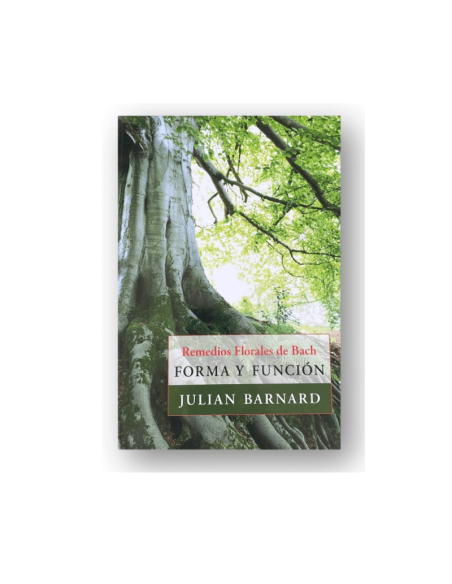 Libro Forma y Función – Julian Barnard – Flores de Bach